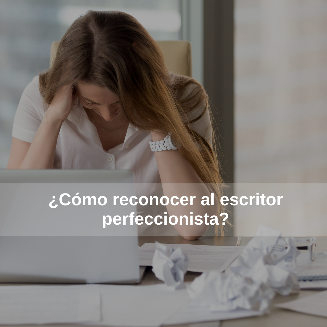 ¿Cómo reconocer al escritor perfeccionista? - Camilo Cruz